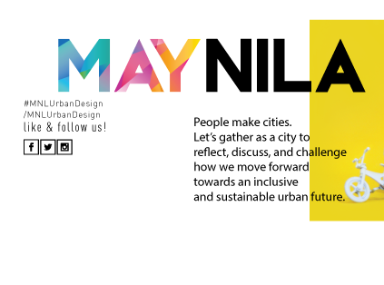 Maynila Urban Design Week + Festival | Philippine Primer