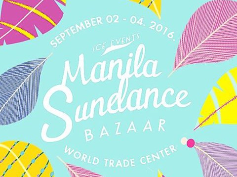 Manila Sundance Bazaar is happening again on Sept. 2 to 4 at WTC ...