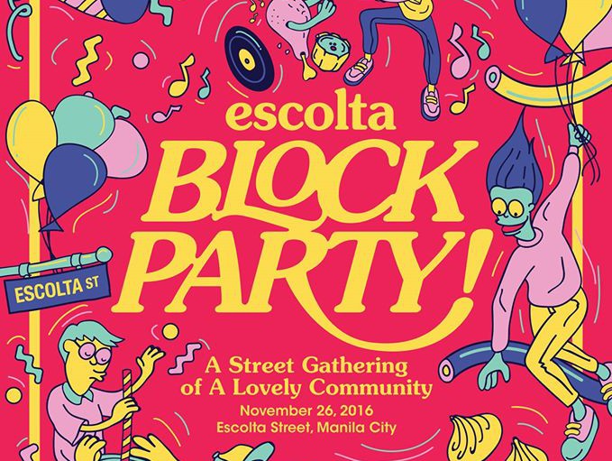 Escolta Block Party! A Street Gathering of a Lovely Community ...