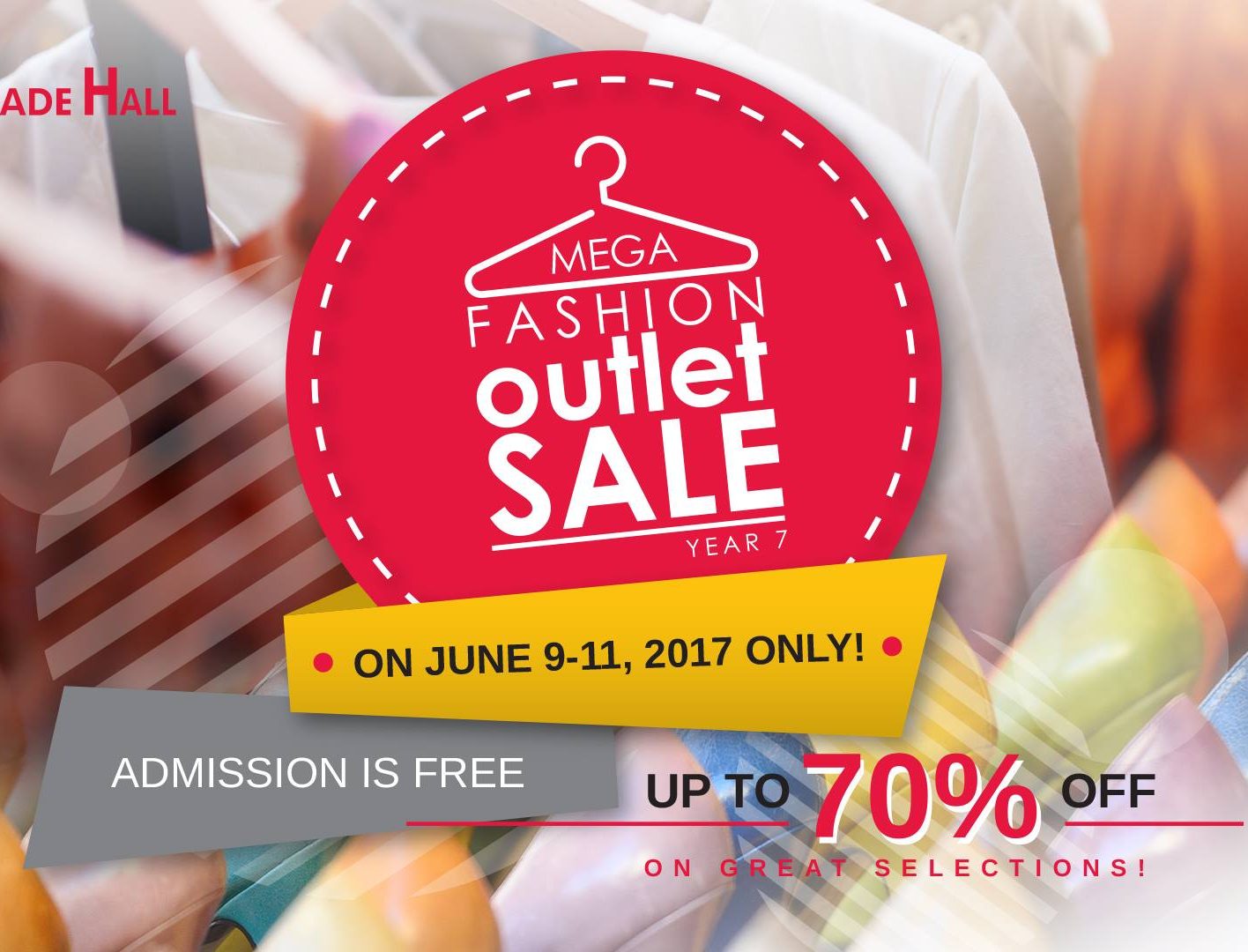 Mega Fashion Outlet Sale 2017 on June 9-11 | Philippine Primer