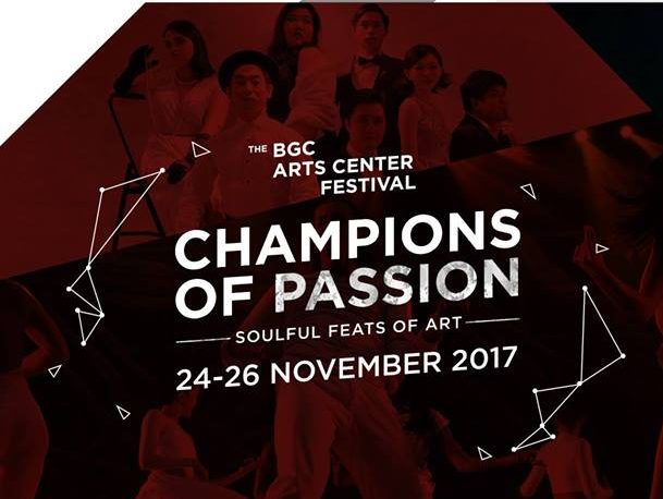 BGC Arts Center Festival: Champions of Passion on November 24-26 ...