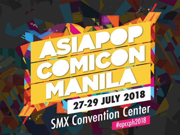 Asia Pop Comicon Manila 2018 at SMX this July | Philippine Primer