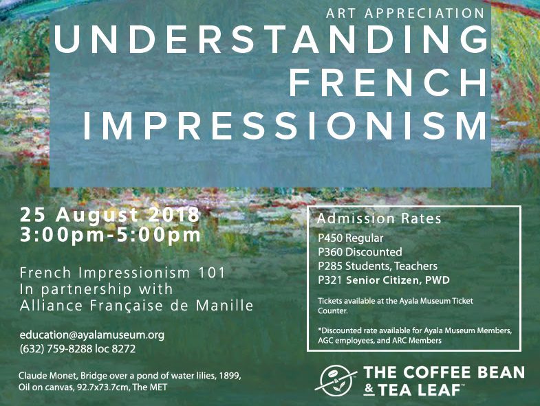 Art Appreciation Talk: Understanding French Impressionism | Philippine ...