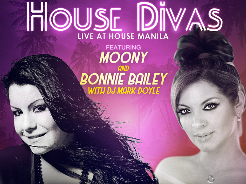 Catch House Divas Live at House Manila This November 17 | Philippine Primer