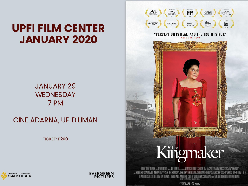 UP Film Center Screens ‘The Kingmaker’ on January 29 | Philippine Primer