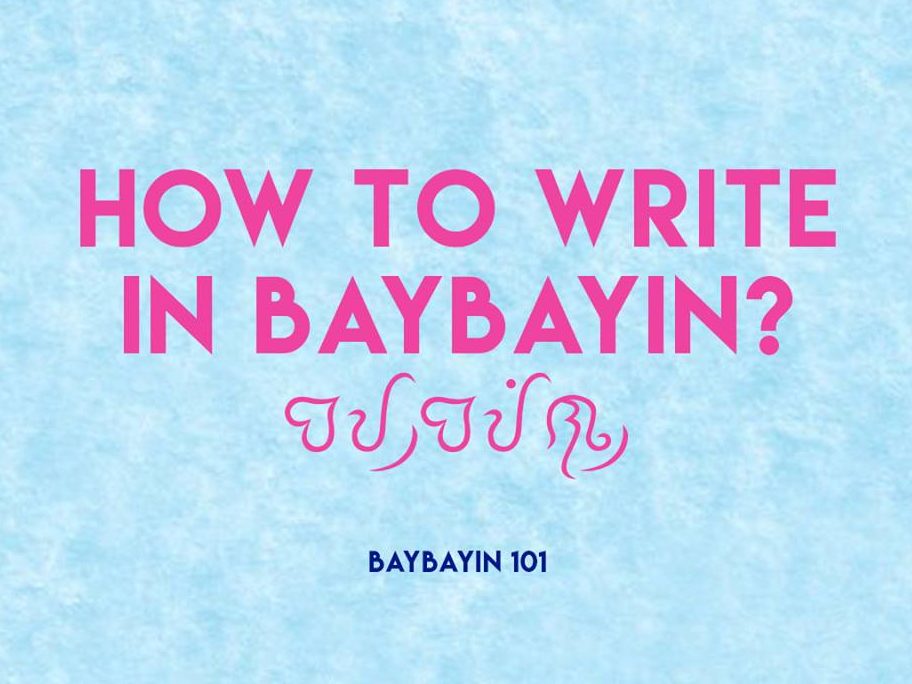 The Expat’s Guide to Ancient Filipino Script, Baybayin | Philippine Primer